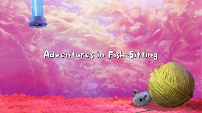 Adventures in Fish-Sitting - Fish Hooks Wiki