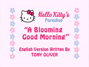 A Blooming Good Morning - Sanrio Wiki