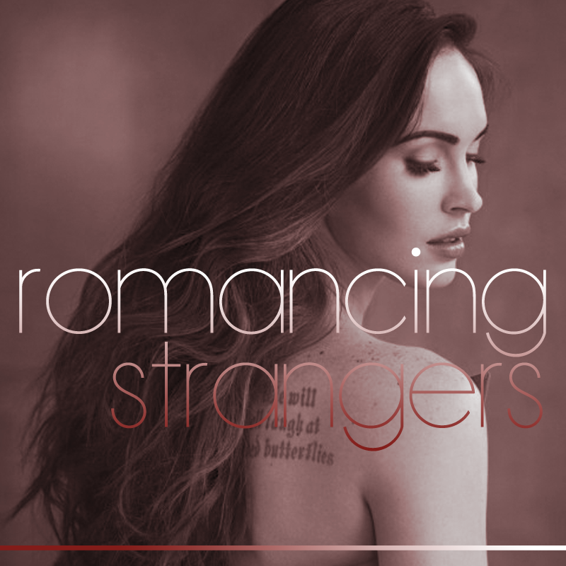 Romancing Strangers - Urapopstar